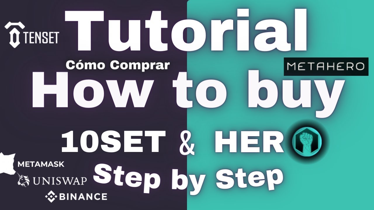 🔥 Tutorial Tenset & Metahero | Cómo Comprar Token 10SET & HERO Paso a ...