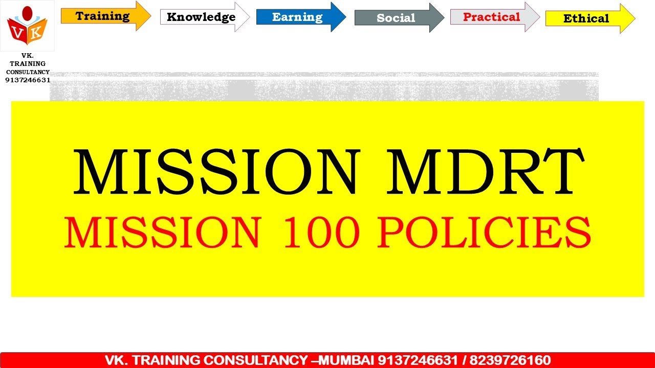 Mission MDRT / 100 Policies || Challenge for 7 month - 7 Session || LIC ...