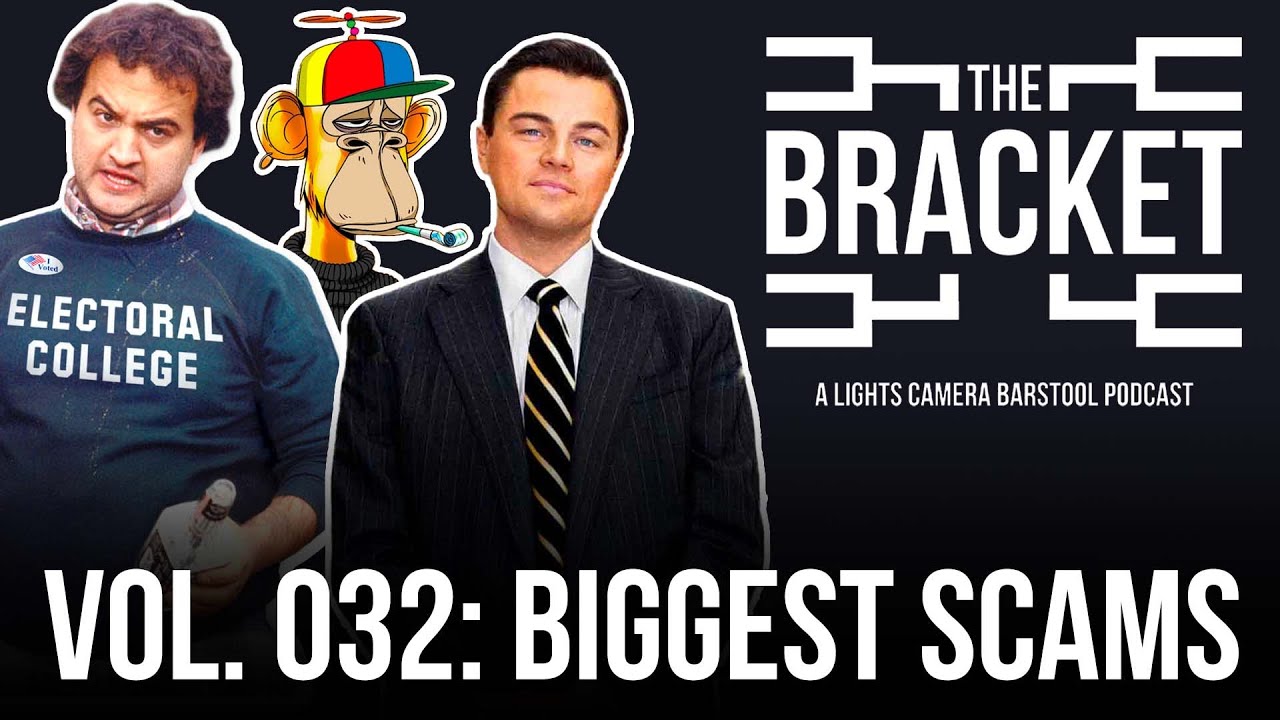 What Is The Biggest Scam? (The Bracket, Vol: 32) - YouTube