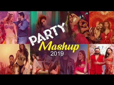 New Party Mashup 2019 WITH BGM ¦ Bollywood Party Songs 2019