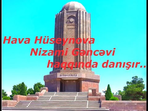 Nizami Gencevi meqberesi - Hava Huseynova