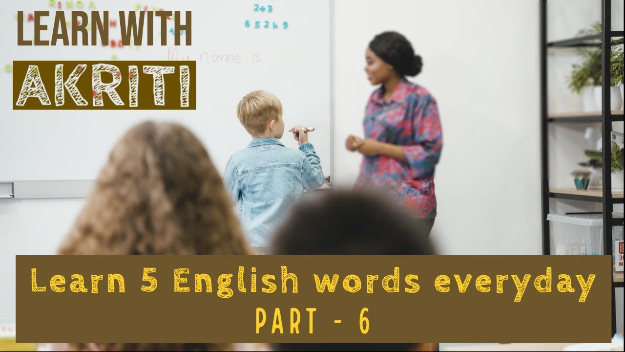 Part - 6 | 5 Easy words | Learn new words in English Daily | New words ...