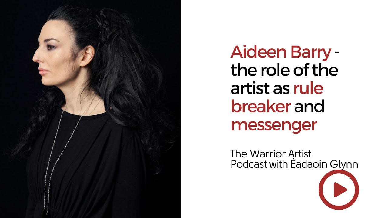 Aideen Barry - the role of the artist as rule breaker and messenger ...