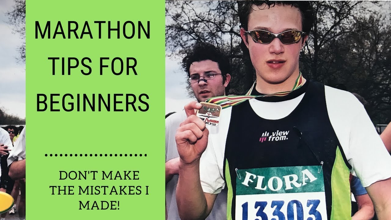 Marathon Training For Beginners - 5 Top Tips - Learn from the Mistakes ...