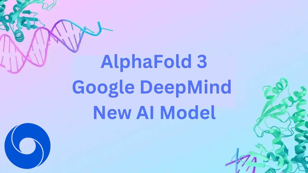 Googles ALPHAFOLD-3 New AI Model predicts the structure and ...