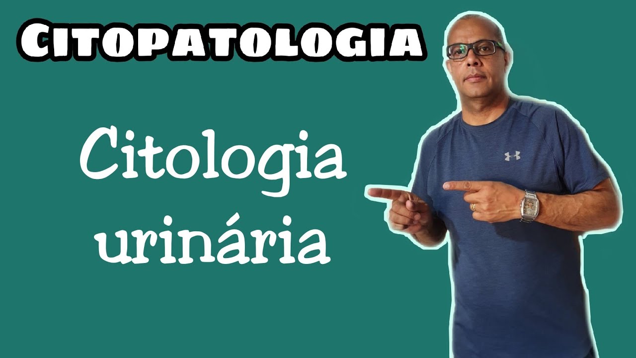 Aula De Citopatologia Professor Luciano Citologia Urinária Youtube