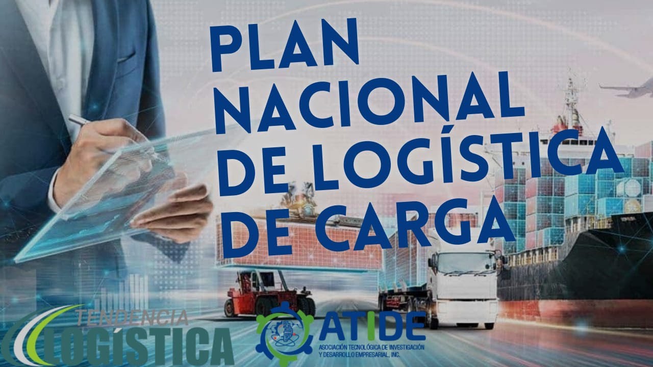 Plan Nacional de Logística de Carga RD. Por: Ing. Juan Carlos Pérez ...