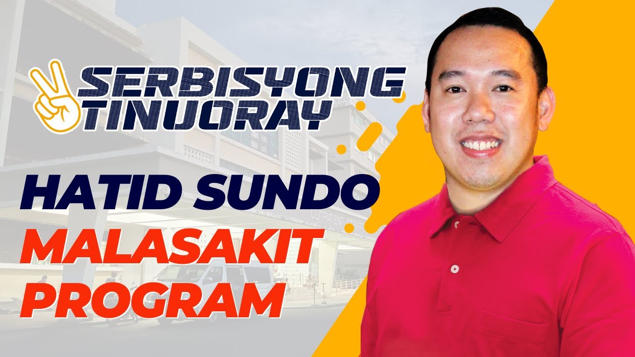 MALASAKIT HATID SUNDO PROGRAMA NI CONG. COCO YAP - YouTube