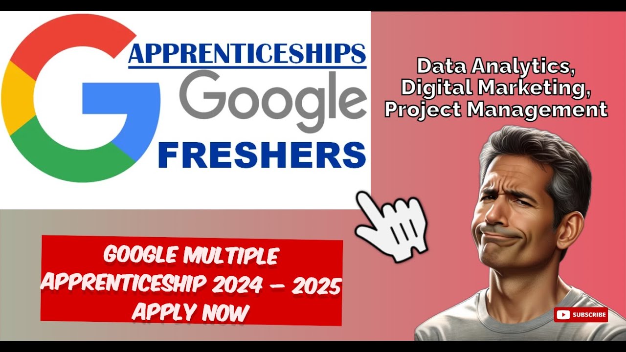 Google Multiple Apprenticeship 2024-25 | Work From Home Job | Google ...