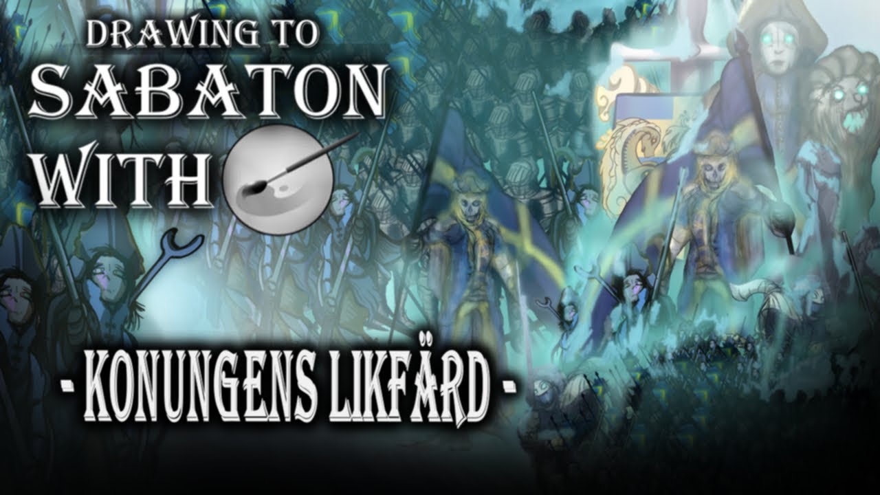 SABATON - Konungens Likfärd | Drawing To Sabaton | - YouTube