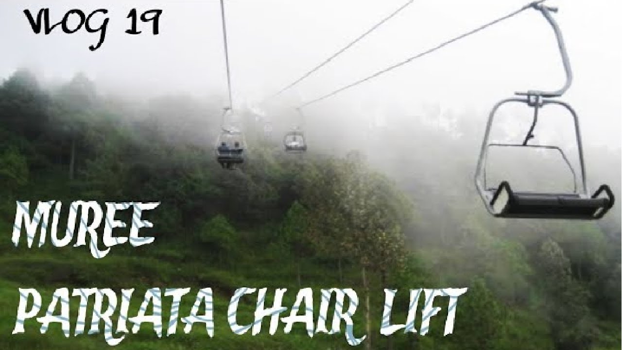 Murree Patriata Chair Lift Journey 🎢 | Vlog 19 | @Tabishkhan ...