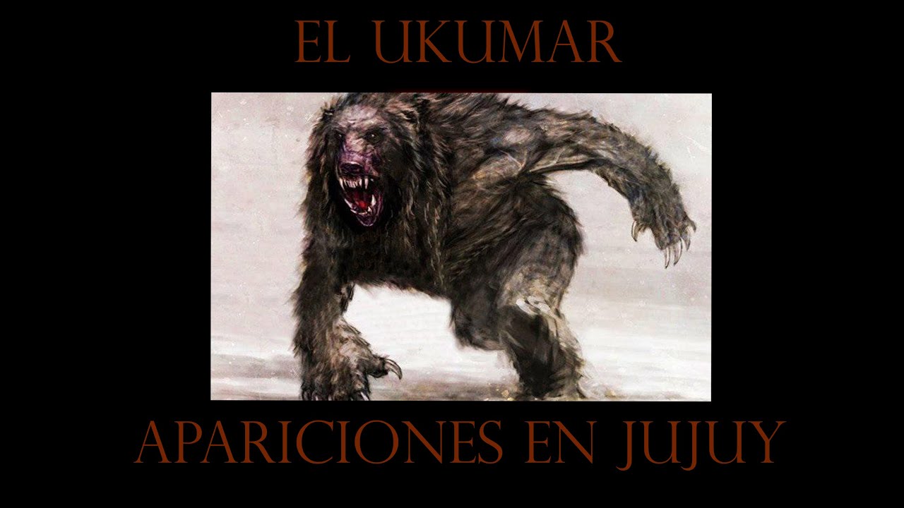 El Ukumar. Apariciones En Jujuy (Relatos) - YouTube