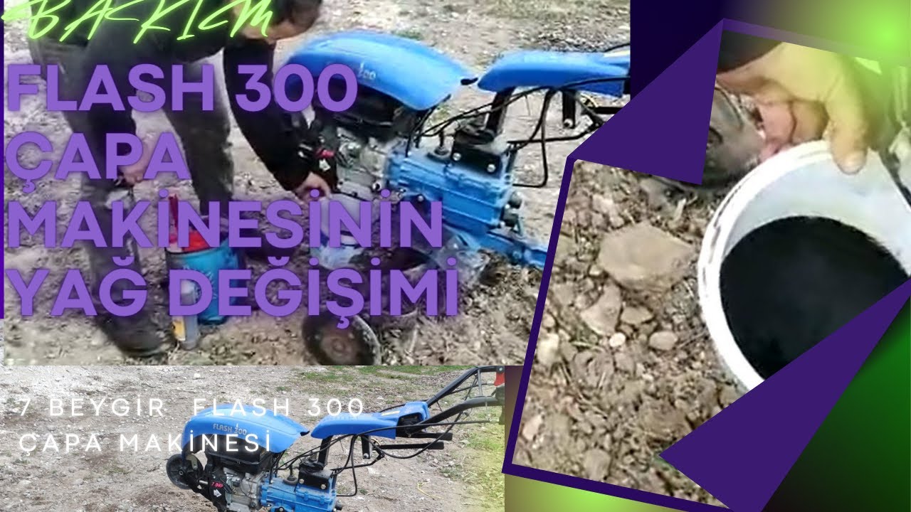 FLASH 300 ÇAPA MAKİNESİ YAĞ DEĞİŞİMİ - YouTube