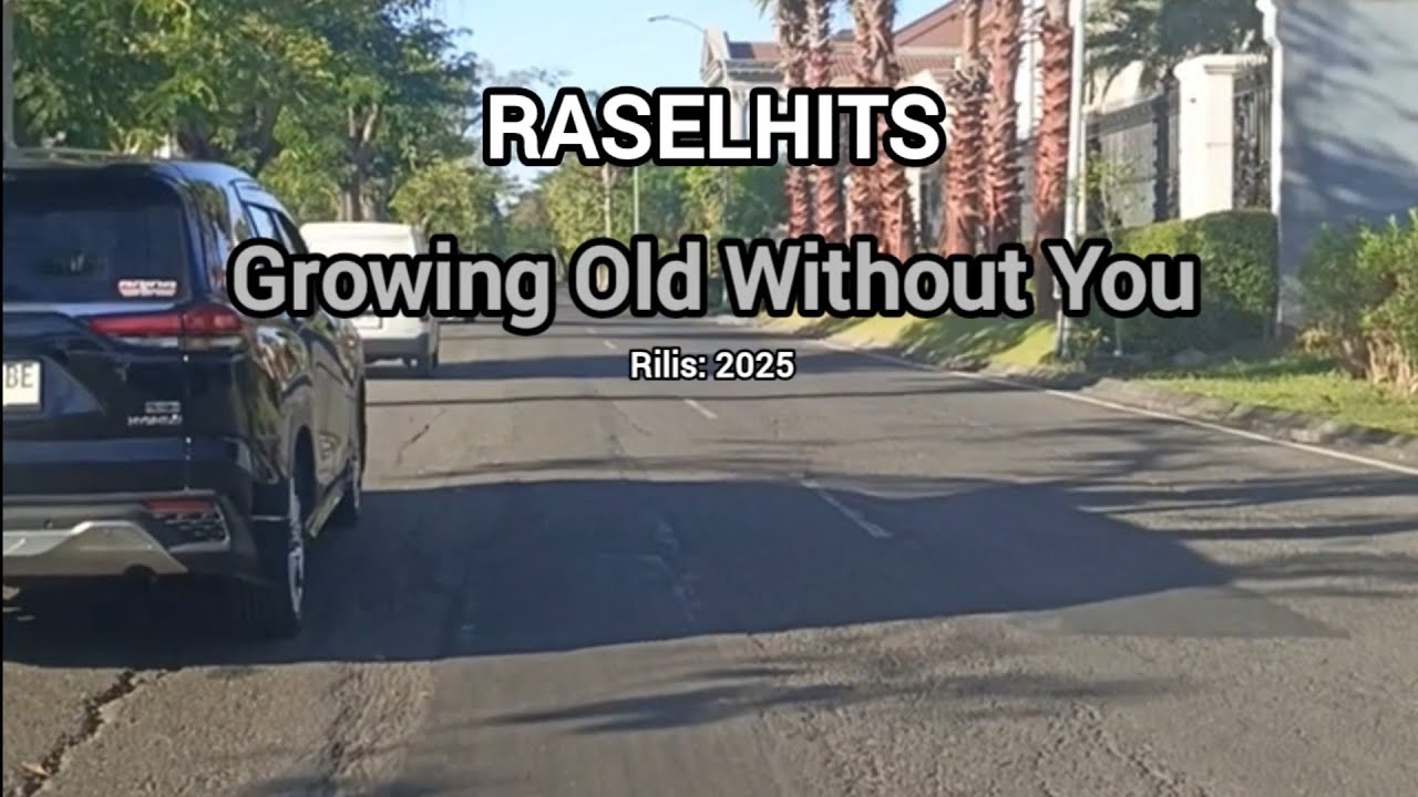 Rasel Hits - Growing Old Without You #raselhits - YouTube