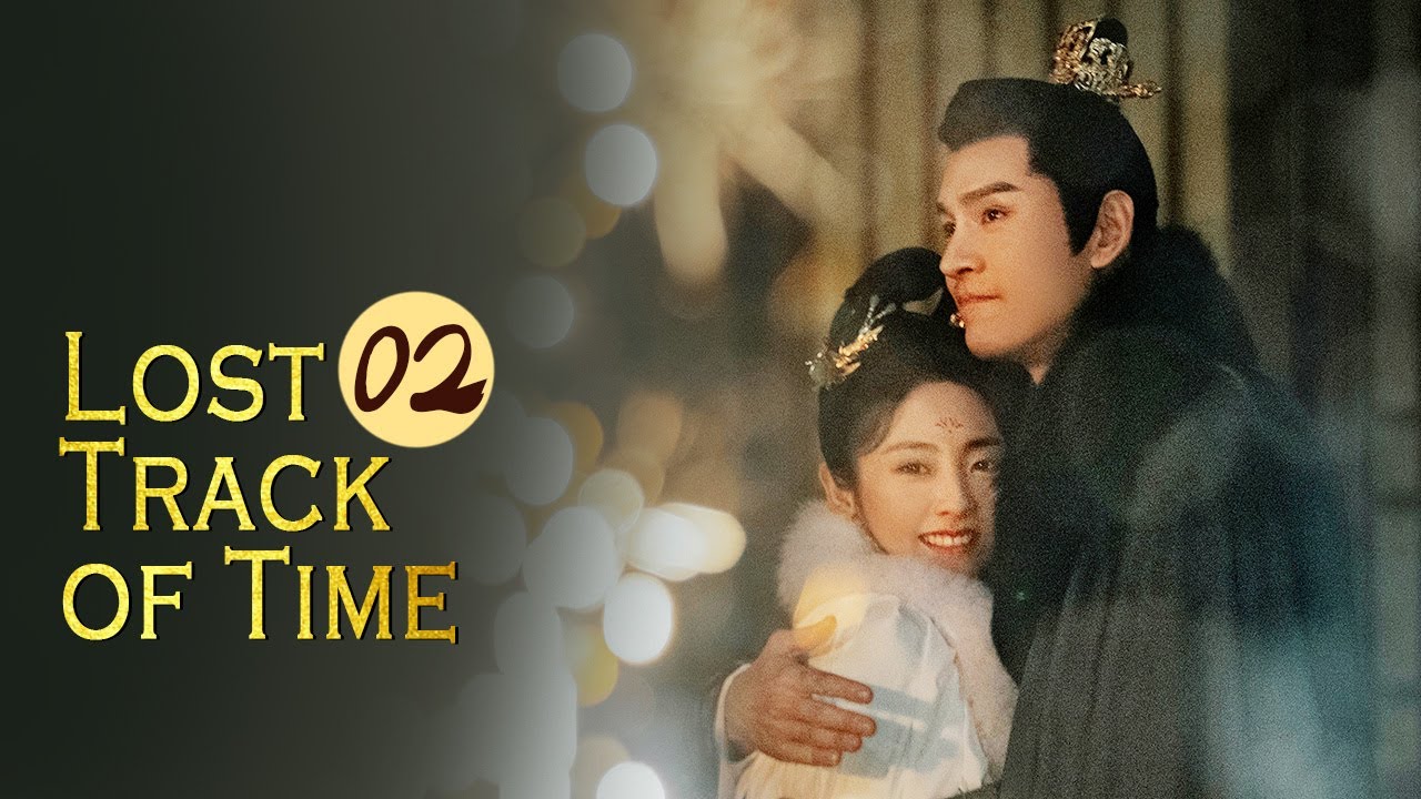 【ENG SUB】《Lost Track of Time 覆流年》EP2【MangoTV Drama】 - YouTube