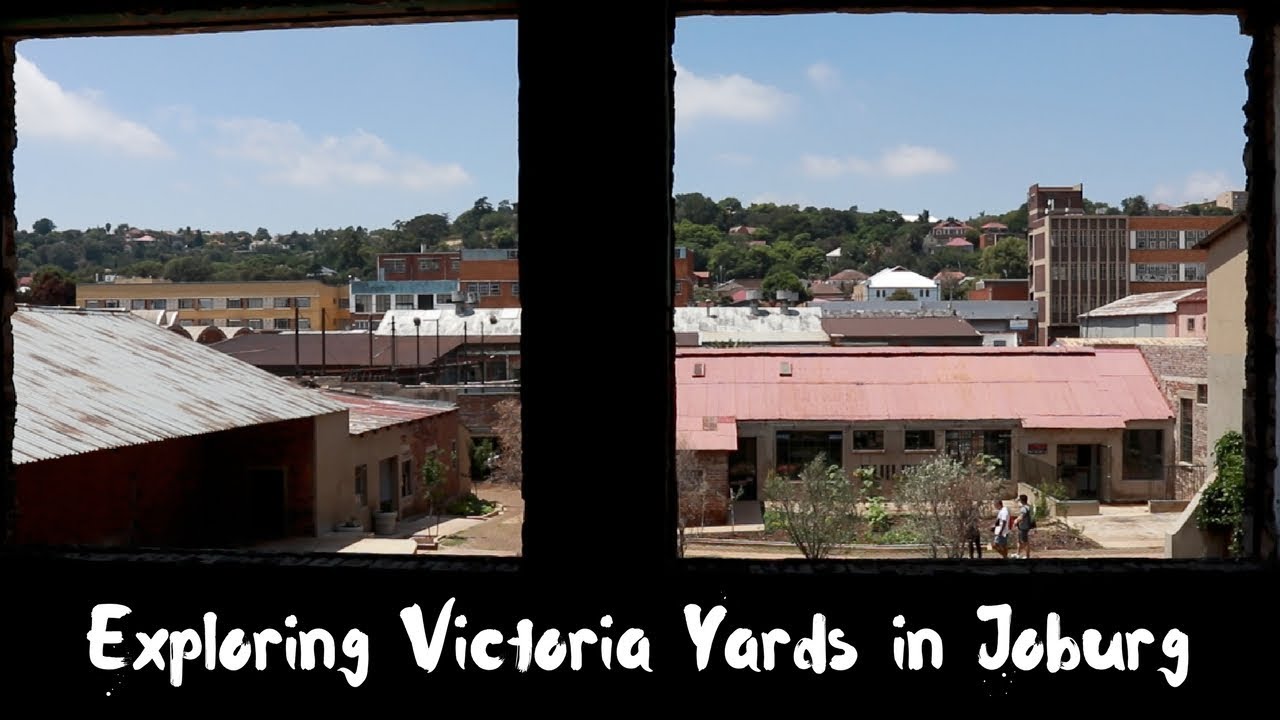 A visit to Victoria Yards in Johannesburg - YouTube