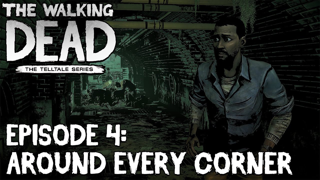 THE WALKING DEAD SEASON 1 - EPISODE 4: AROUND EVERY CORNER # ...