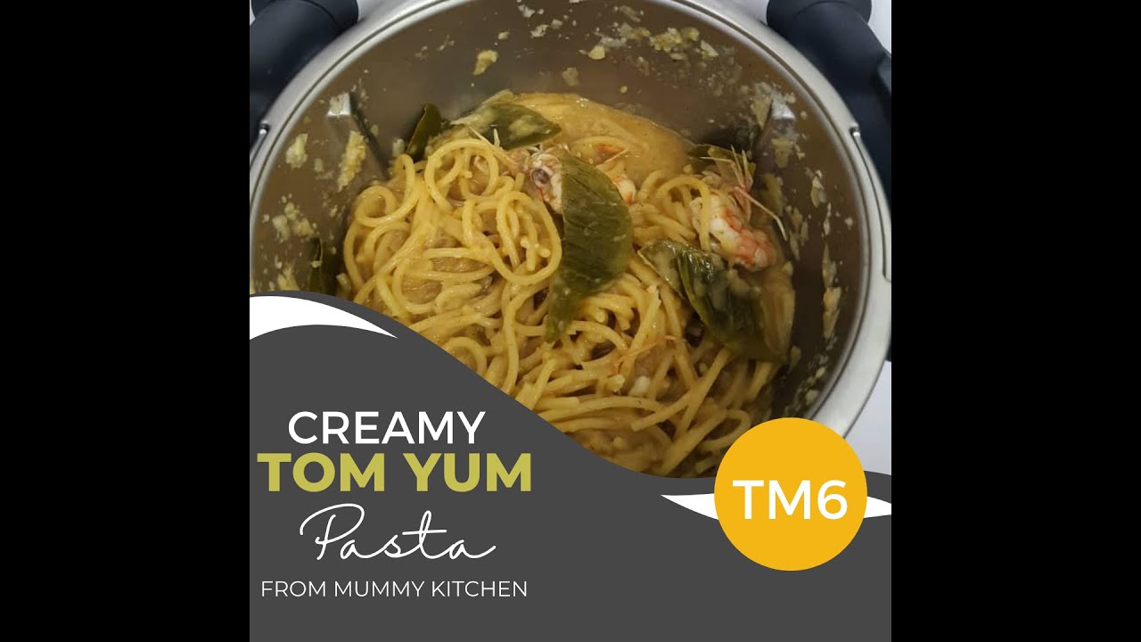 Creamy TomYam Pasta With TM6 From Mummy With - YouTube