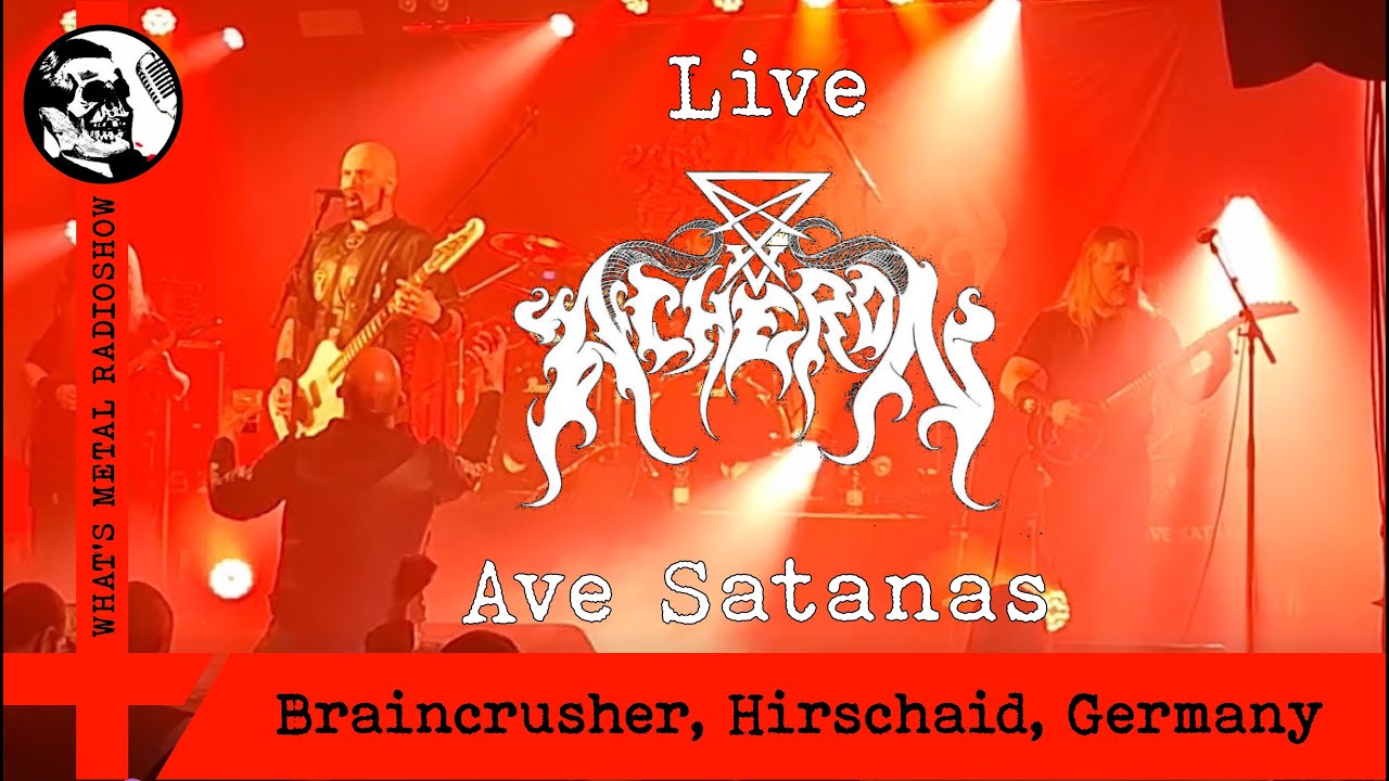 Live ACHERON (Ave Satanas) 2025 - Braincrusher in Hell, Hirschaid, Germany, 22 Mar - YouTube