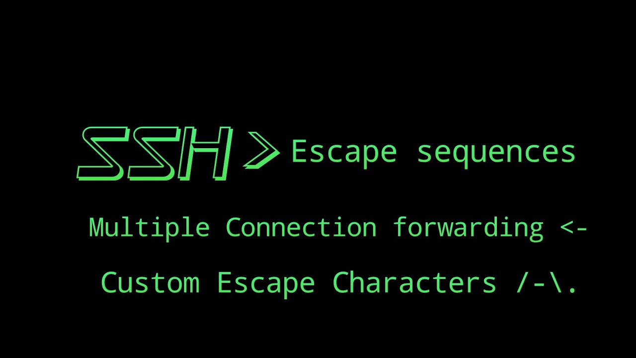 SSH Escape sequences | Forward Ports , Add, Cancel ports with SSH command line | SSH key ...