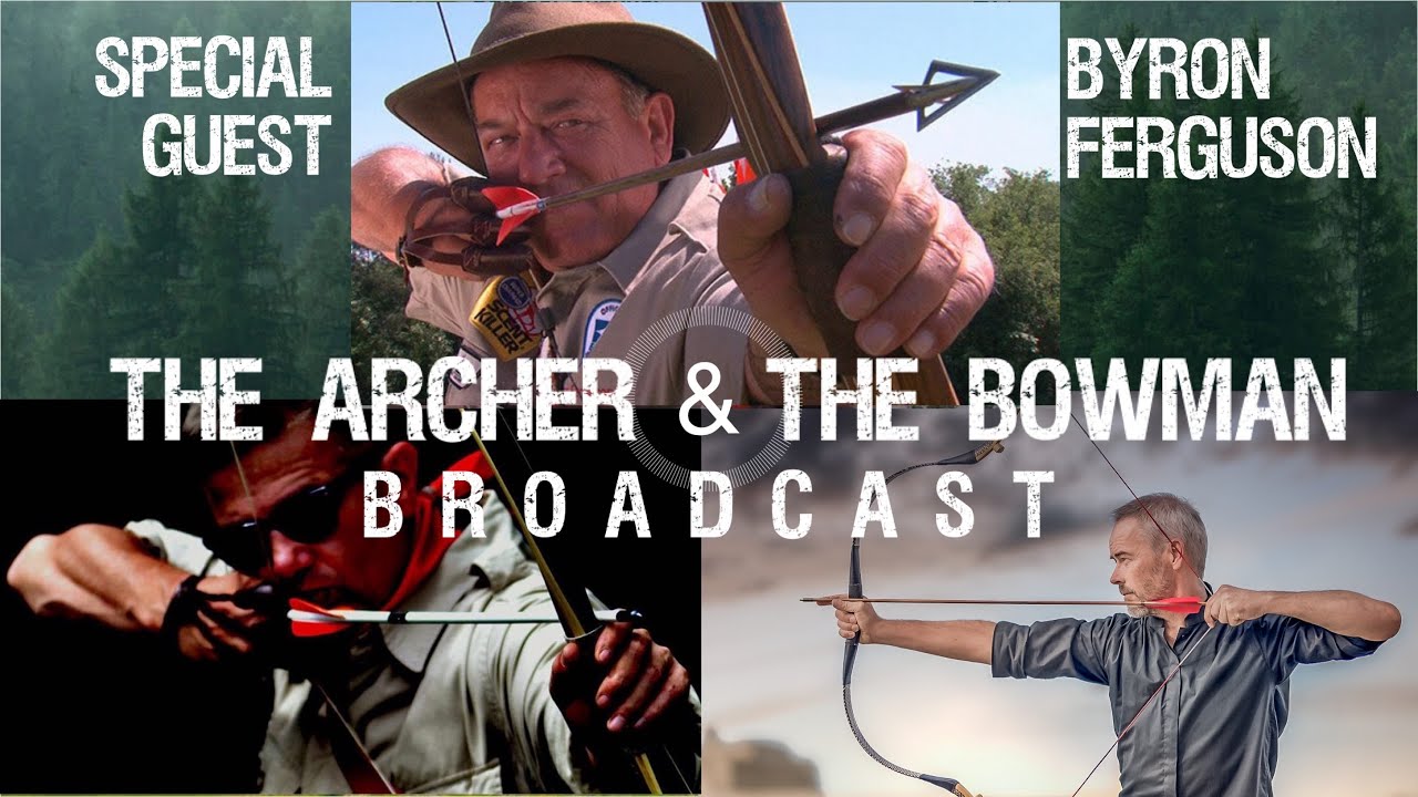 The Archer & The Bowman - Broadcast - Eposide 11 with special guest ...