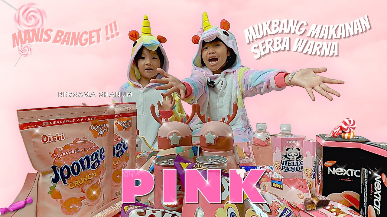 MUKBANG MAKANAN WARNA PINK! MANIS BANGET!!! - Marsya Family - YouTube