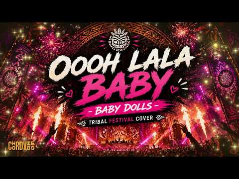 Oooh Lala Baby | Baby Dolls | Tribal Festival Cover