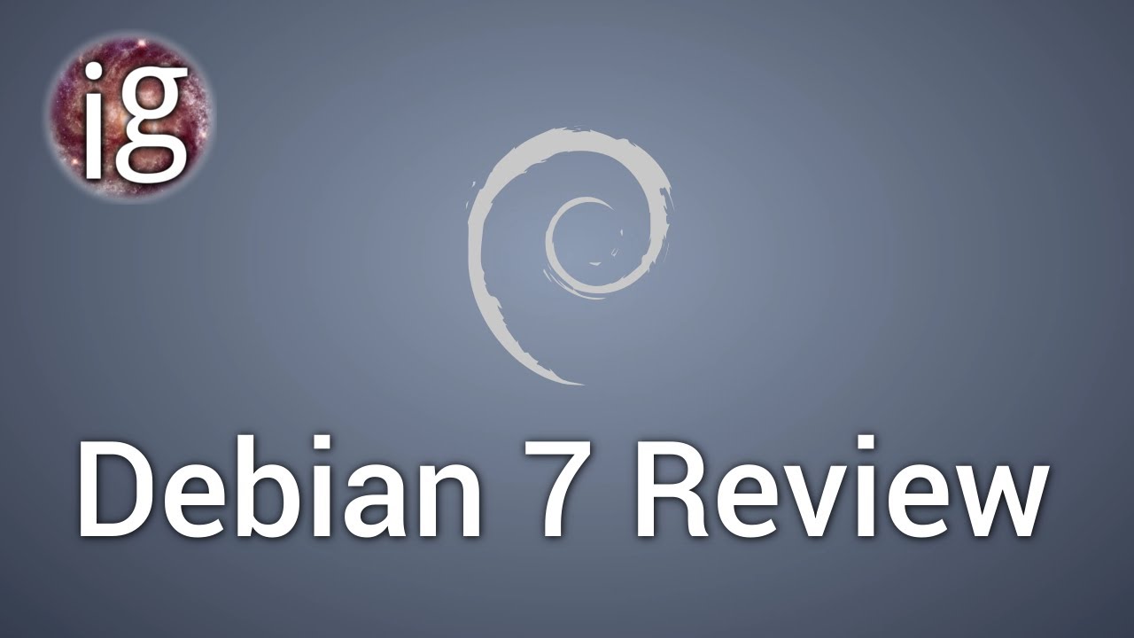 Debian 7 Review - Linux Distro Reviews - YouTube