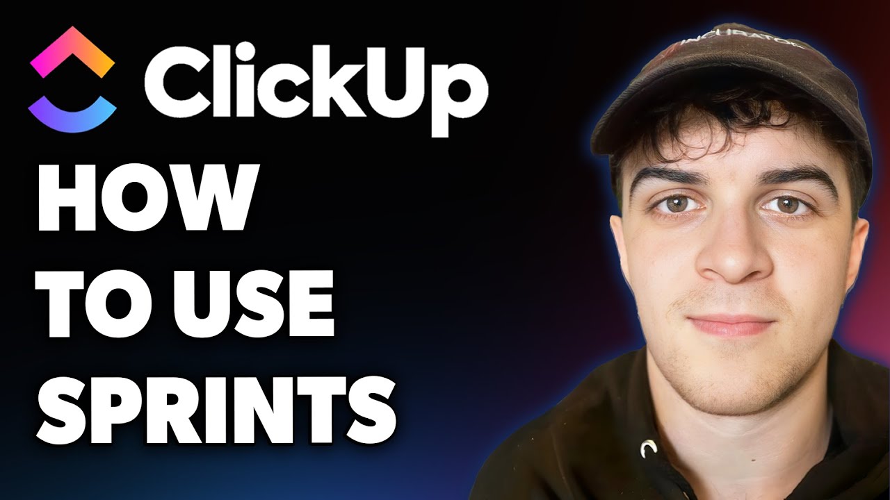 How to Use Clickup Sprints (best Practices) (Full 2025 Guide) - YouTube