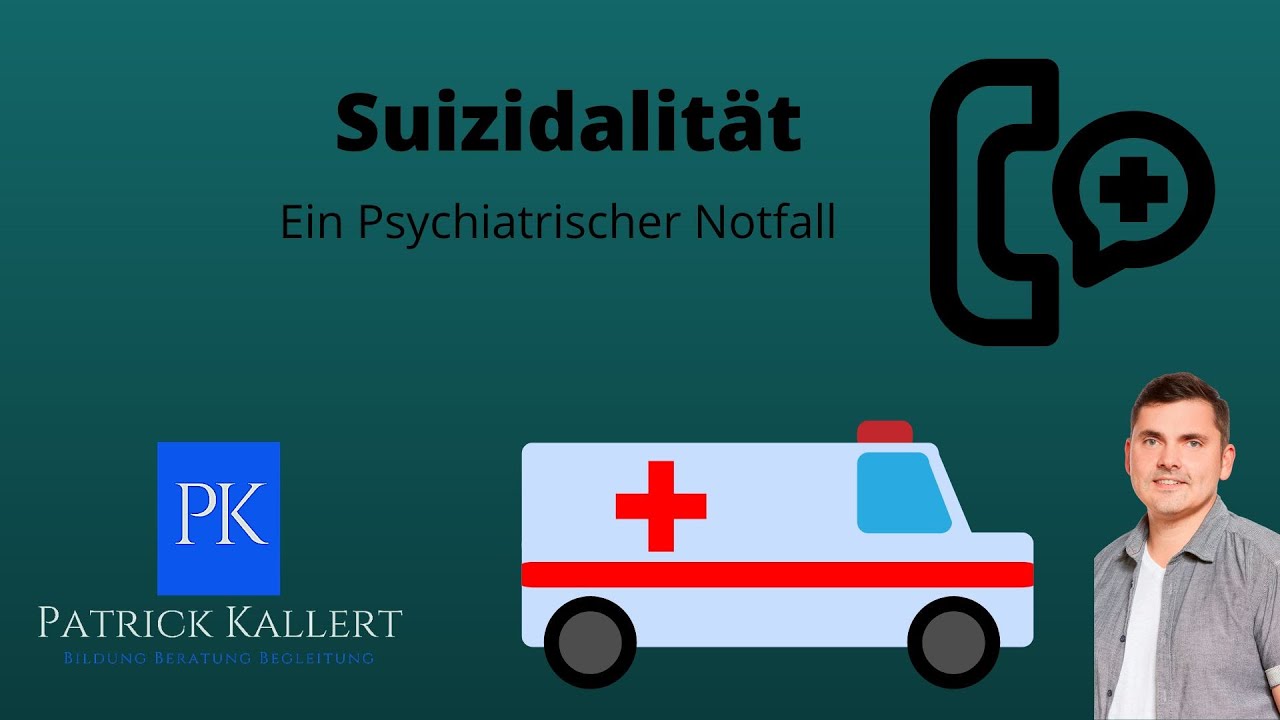 Suizidalität ein psychischer Notfall - YouTube