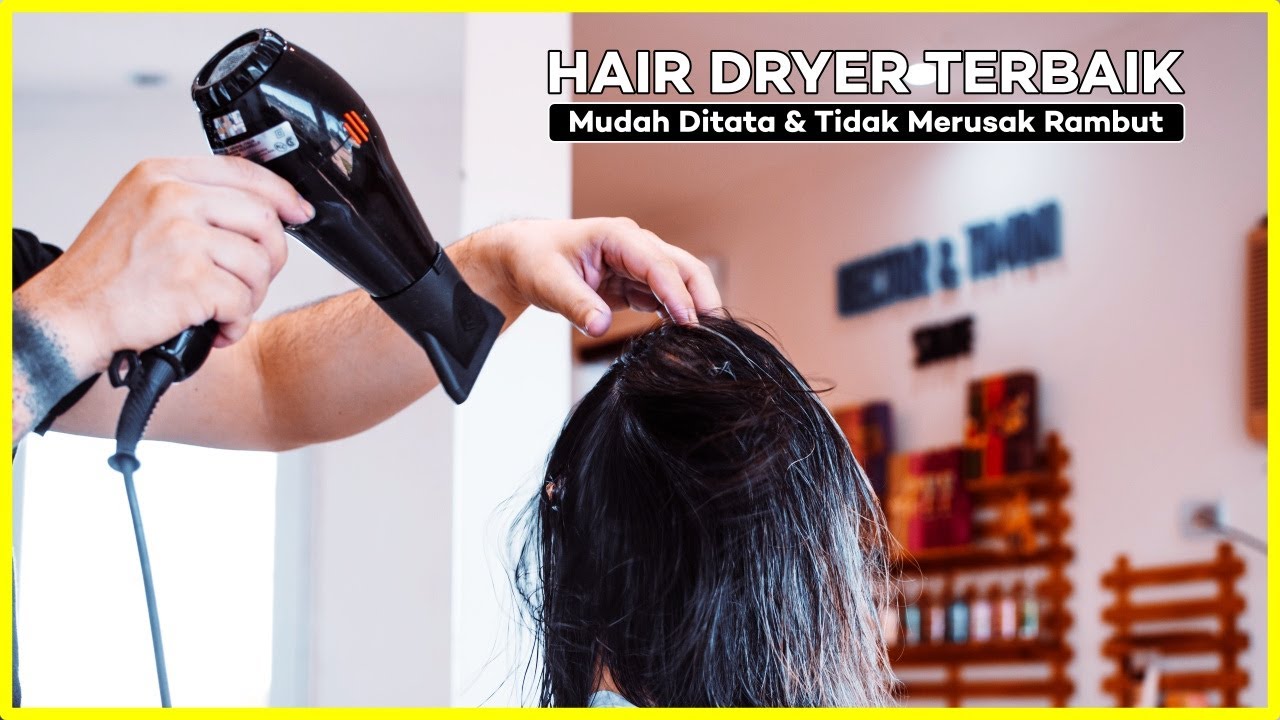 10 HAIR DRYER TERBAIK UNTUK RUMAHAN & SALON | Rambut Sehat, Cepat ...