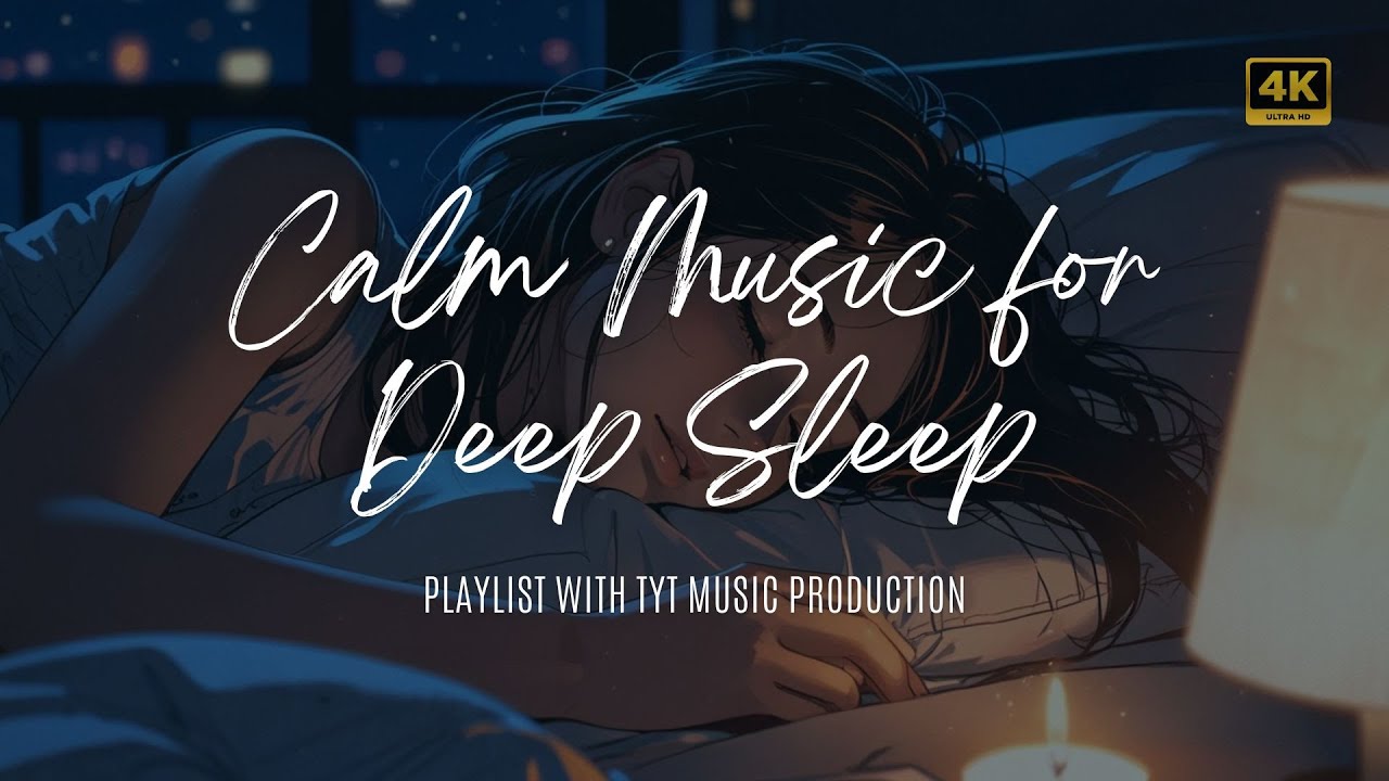 Relaxing Melodies for Peaceful Sleep | Relaxation Music & Stress Relief ...