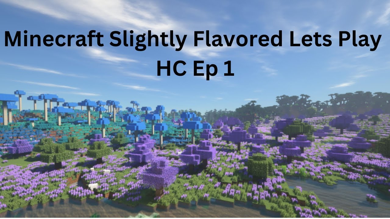 100 dAYS Live Slightly Flavored Minecraft Let's Play Ep1 HC - YouTube