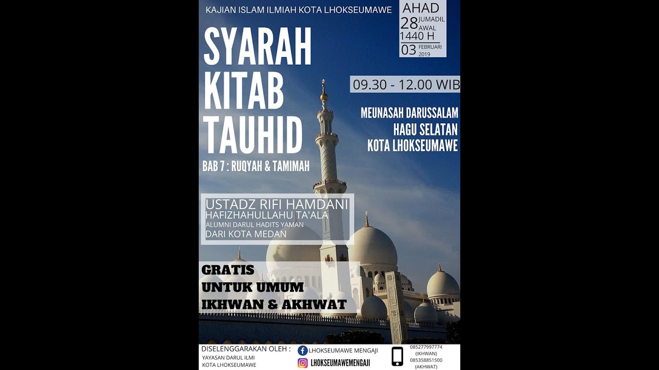Bab 7 , 8 Syarah kitab tauhid Ruqyah & Tamimah Ustadz Rifi Hamdani ...