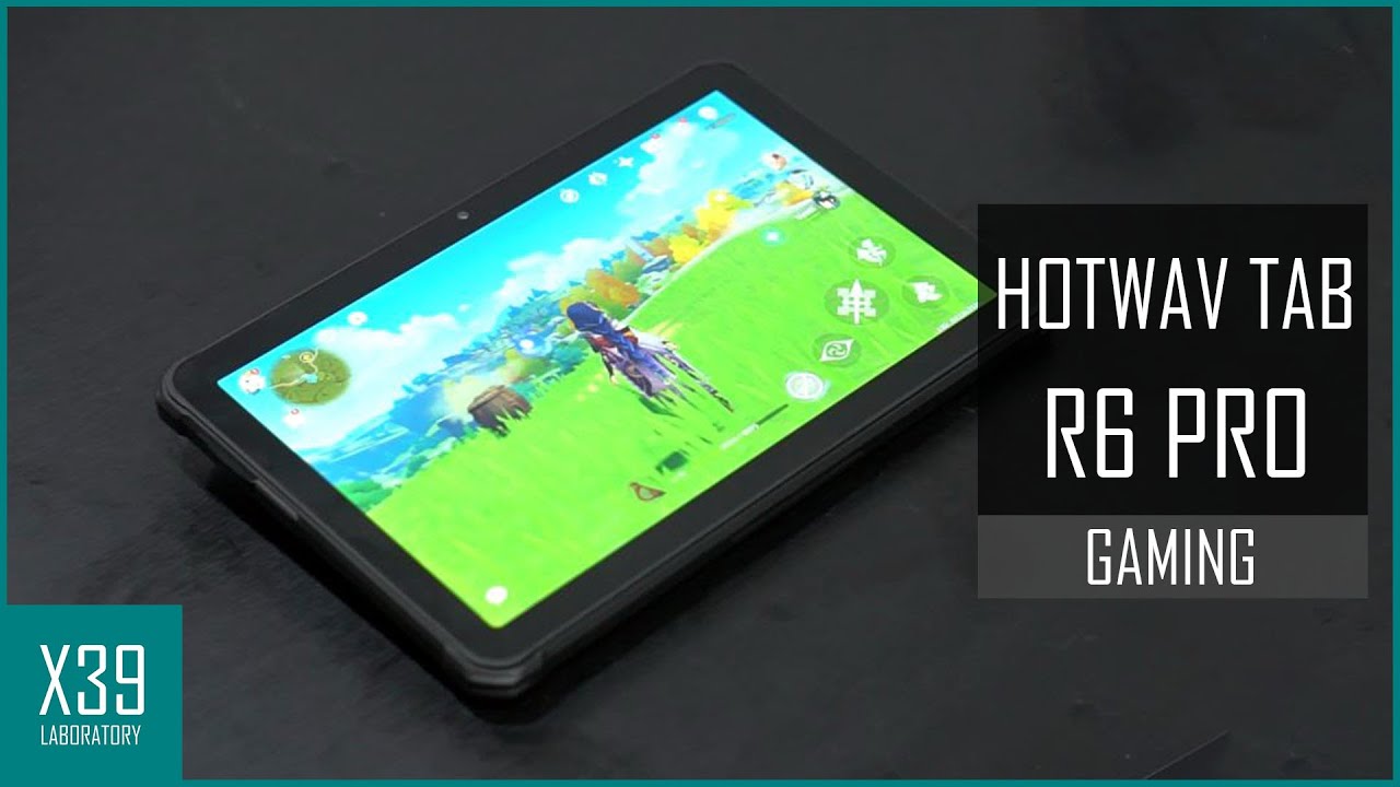 $229 Hotwav Tab R6 Pro rugged tablet gaming: Genshin Impact - YouTube