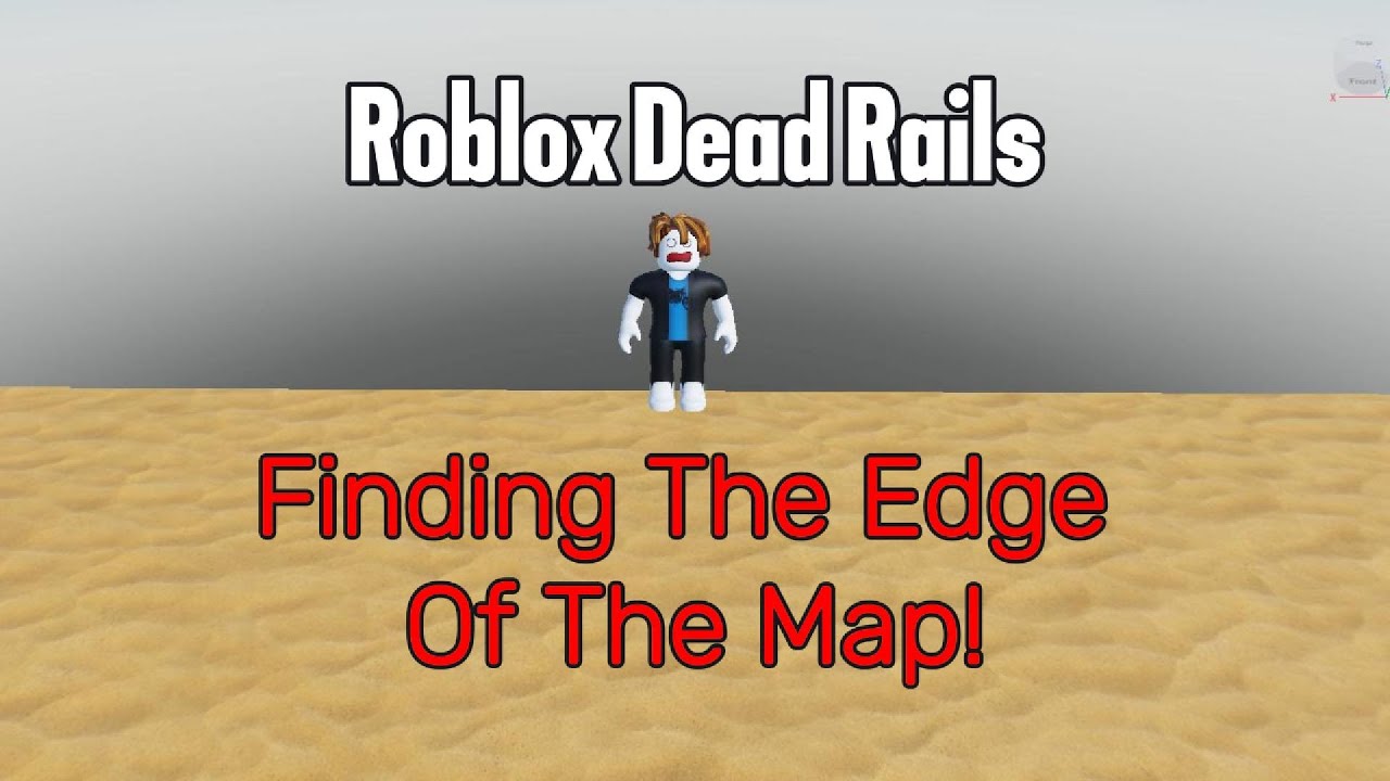 Finding The Edge Of The Map! | Roblox Dead Rails - YouTube
