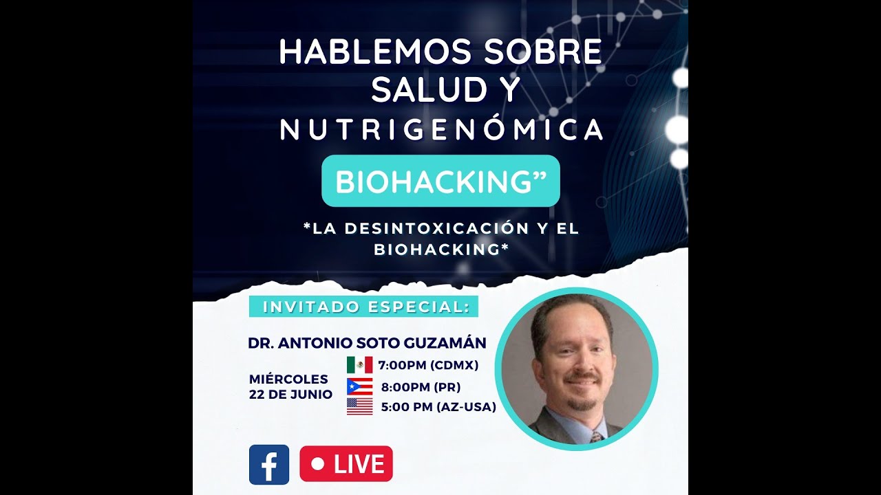 Nutrigenómica y biohacking Dr Antonio Soto - YouTube