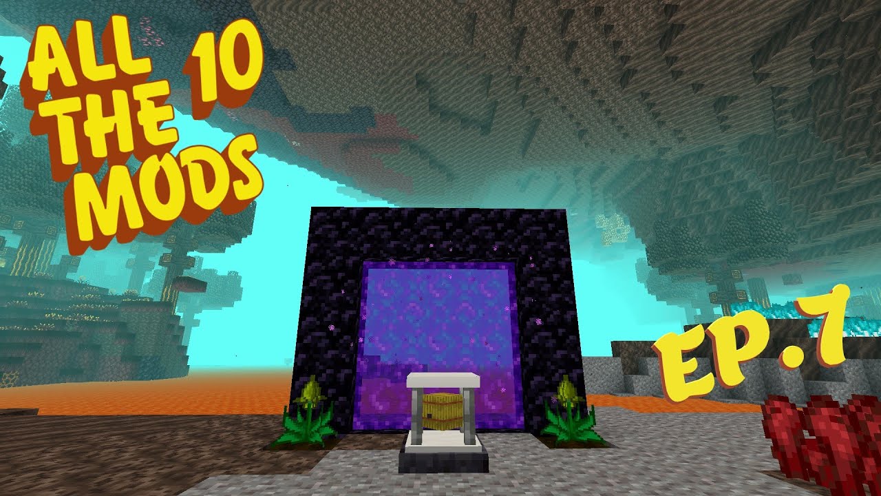 All The Mods 10 Episode 7: Nether Chaos - YouTube