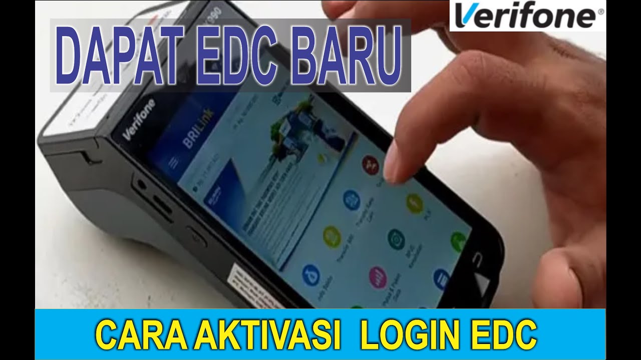 CARA AKTIVASI MESIN EDC BRI VERIFONE X990 AGEN BRILINK - YouTube