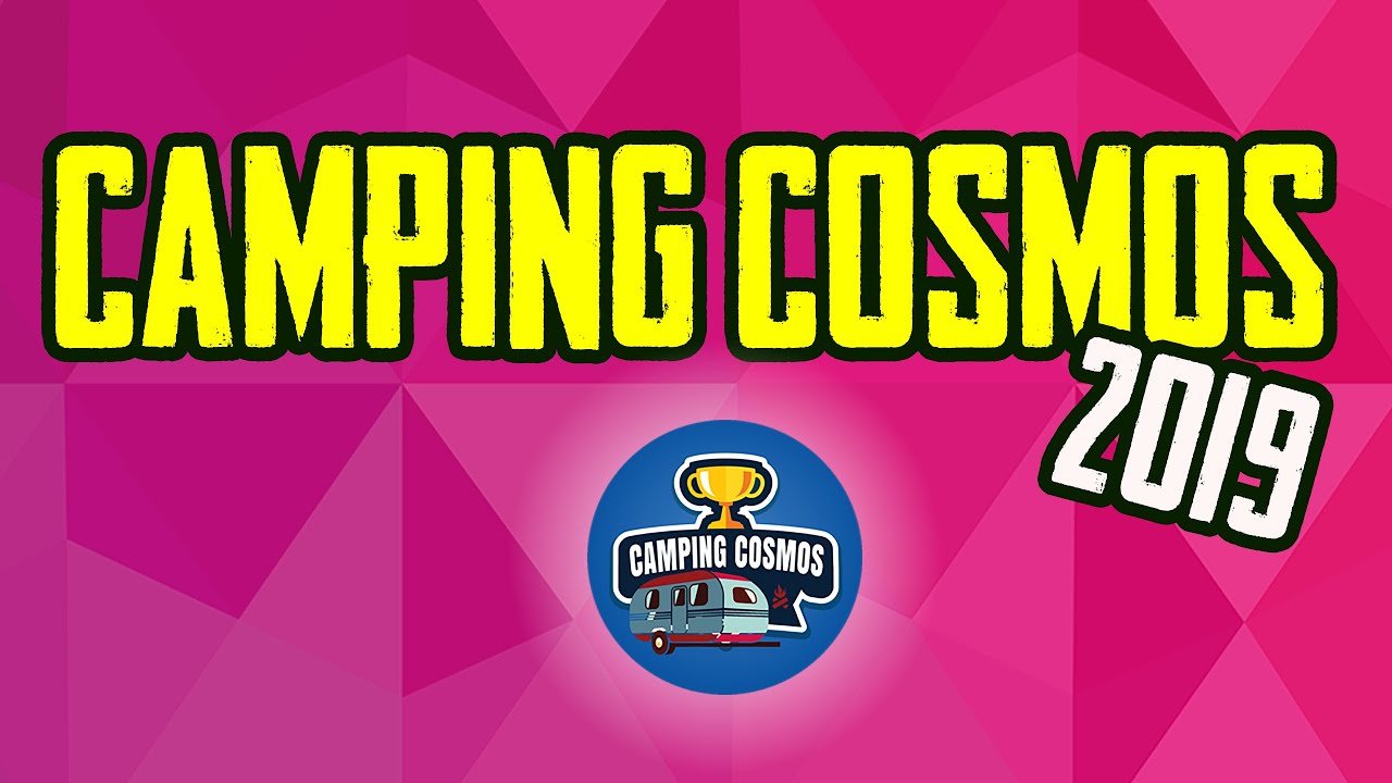 Camping Cosmos 2019 - YouTube