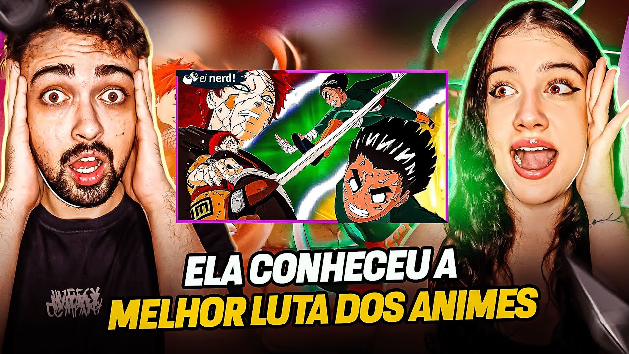 (ELA FICOU EM CHOQUE) ROCK LEE vs GAARA | Veja Como Foi! Ei Nerd React ...