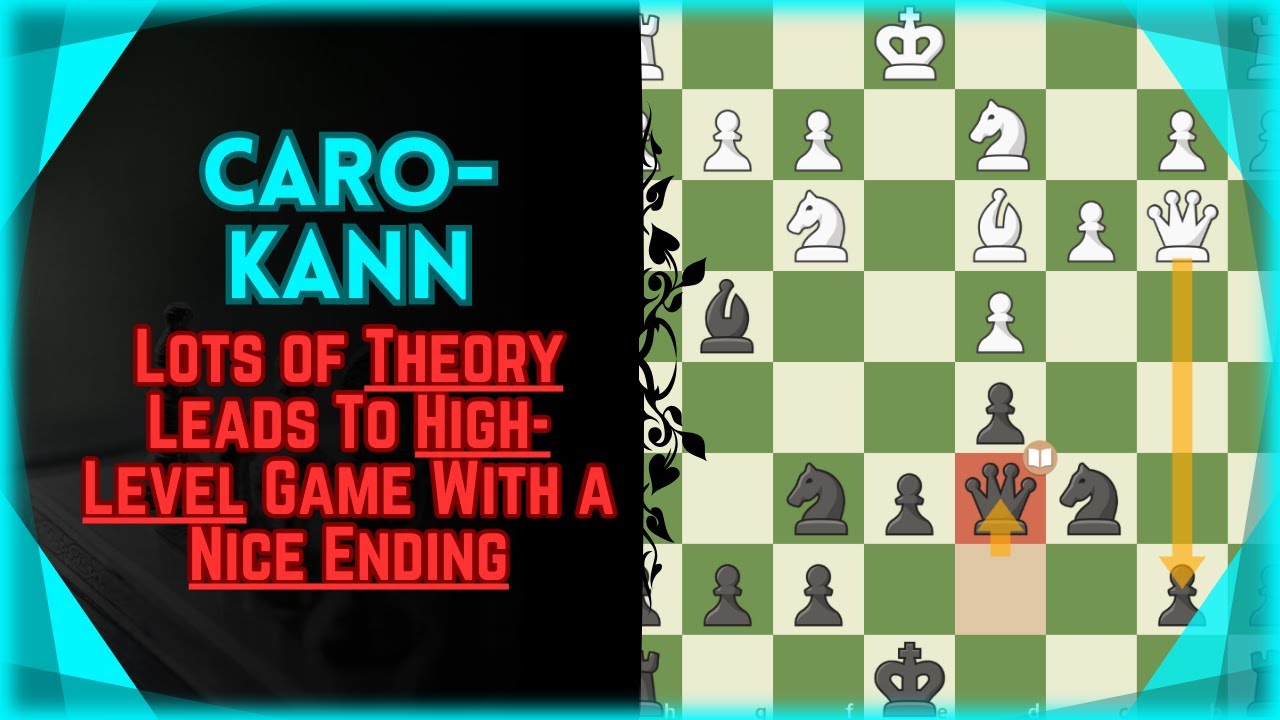 This Caro-Kann Game is One of My Most Instructive Yet! - YouTube