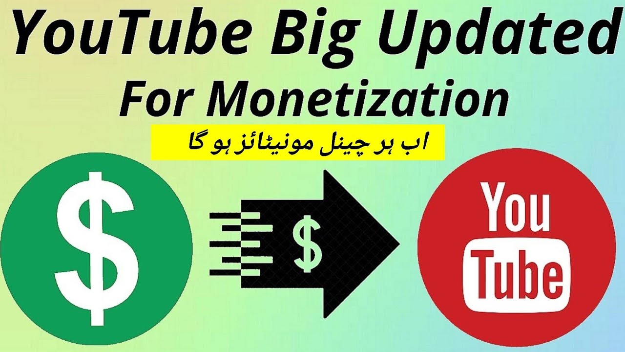 Ab har channel monetize ho ga / Biggest YouTube Update About Monetization / good news for ...