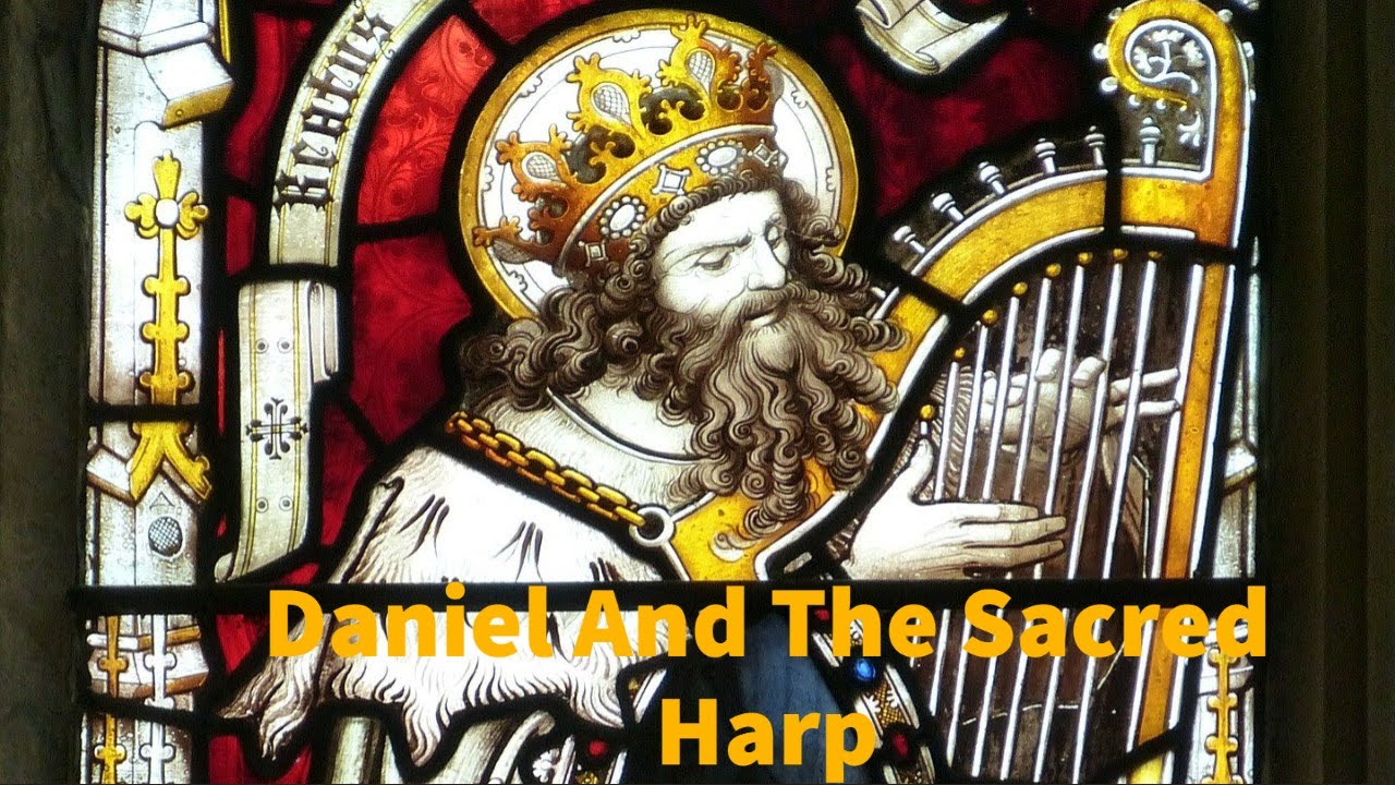 Daniel And The Sacred Harp - YouTube