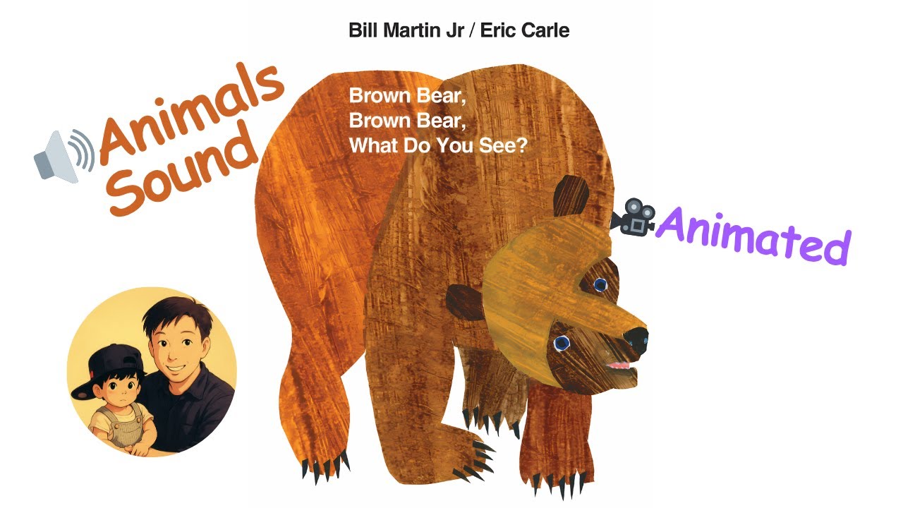 (No AI Voices)🐻Brown Bear, Brown Bear, What Do You See? |🔊Animated Read ...