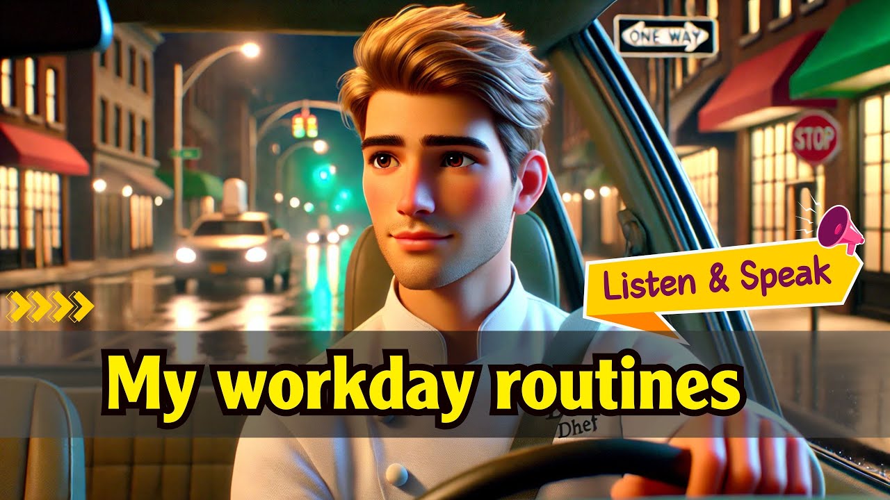 My workday routines | Learn English Through Story | Useful English ...