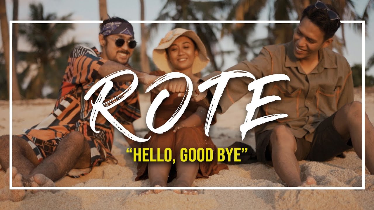 BAOMONG NONSTOP JALAN - JALAN Eps.4 || Pulau Rote || Hello and Good bye ...