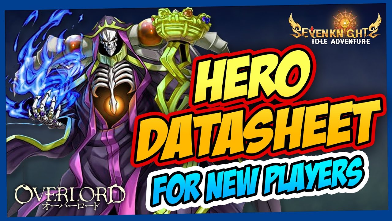 Overlord Anime Banner Hero Datasheet: Must-Know Stats & Details | Seven ...
