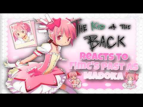 ||🌸🪽TKATB reacts to F!Mc’s PAST as Madoka Kaname||PMMM||TKATB||GL2 READ DESC🍥🍙||