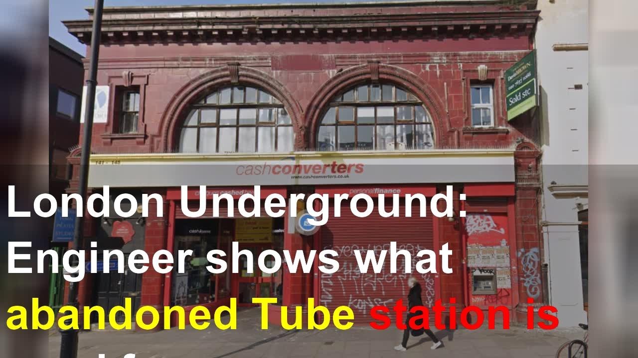 London Underground: Engineer shows what abandoned Tube station is used ...